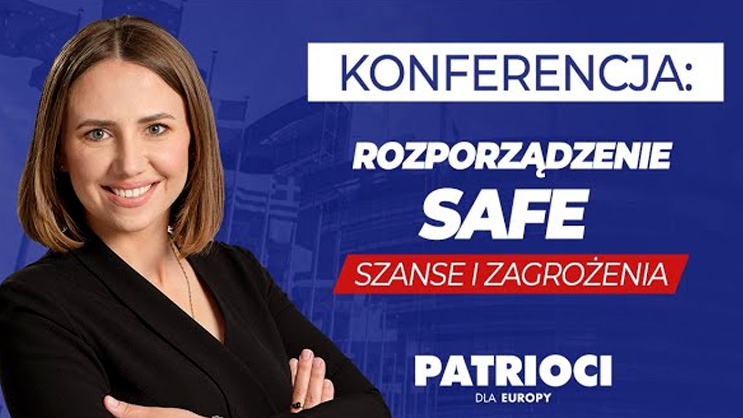 Konferencja: SAFE - szanse i zagrożenia - Konfederacja